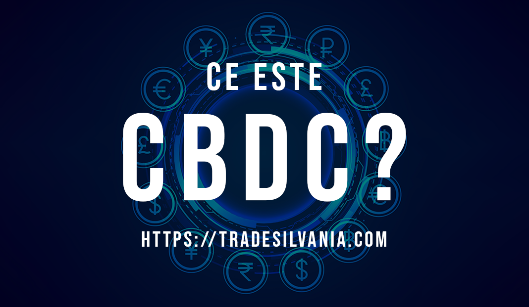 Ce este Central Bank Digital Coin CDBC ce tari vor sa adopte CBDC ...