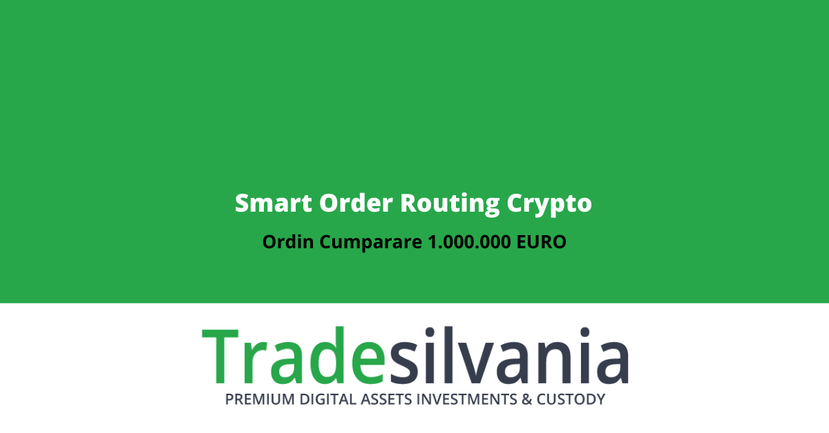 Smart Order Routing crypto, tranzactionare volume mari BTC criptomonede ...